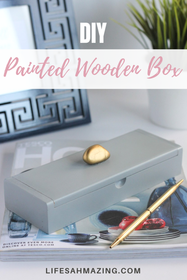 DIY Spray-painted Wooden Box - Life's AHmazing!