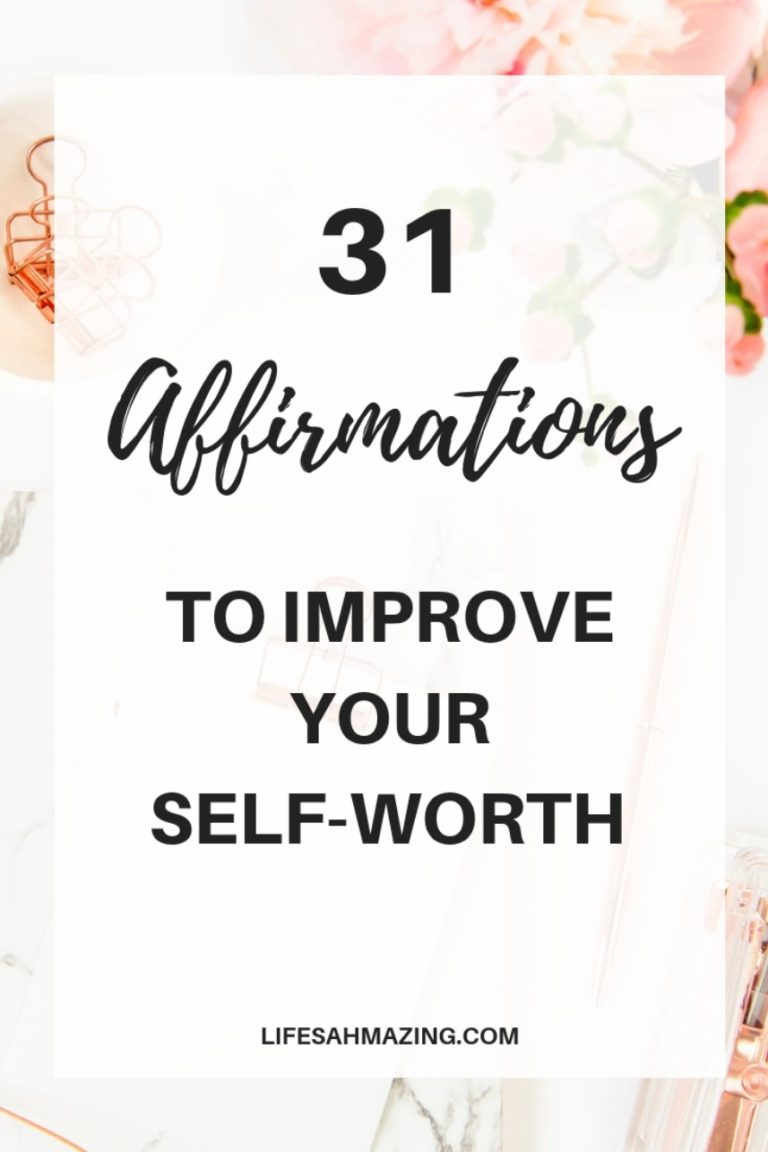 31 Affirmations to Improve Your Self-Image - Life's AHmazing!